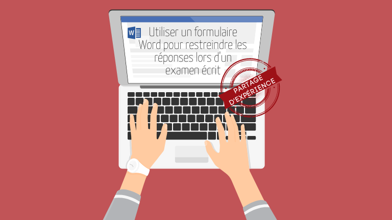 [Partage d’expérience] Utiliser un formulaire Word pour restreindre les ...